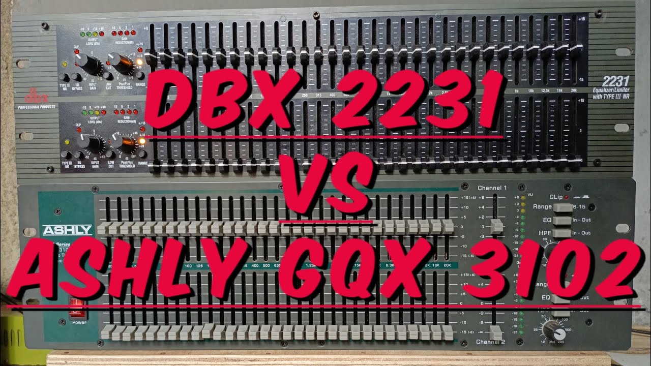 perbedaan equalizer dbx 2231 dan ashly gqx 3102,SIMAK SEBELUM MEMBELI ...