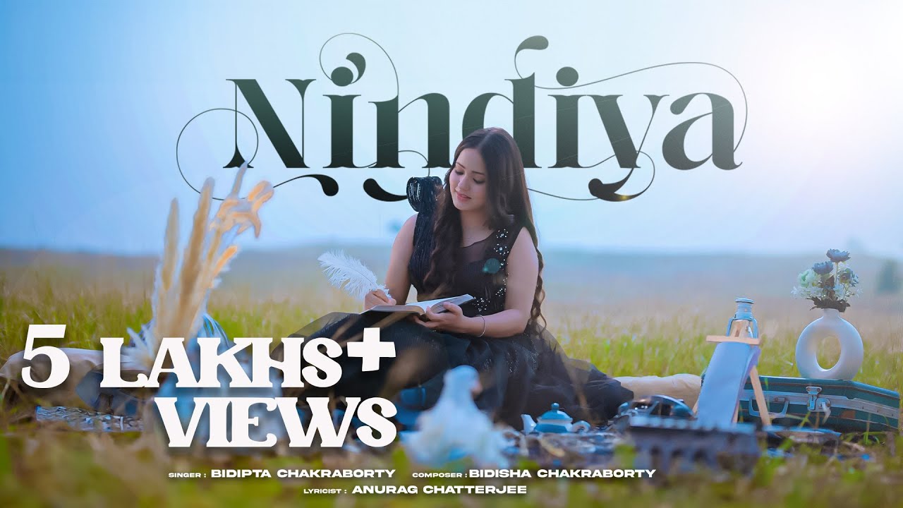 Nindiya | Bidipta Chakraborty | Bidisha Chakraborty | Anurag Chatterjee ...
