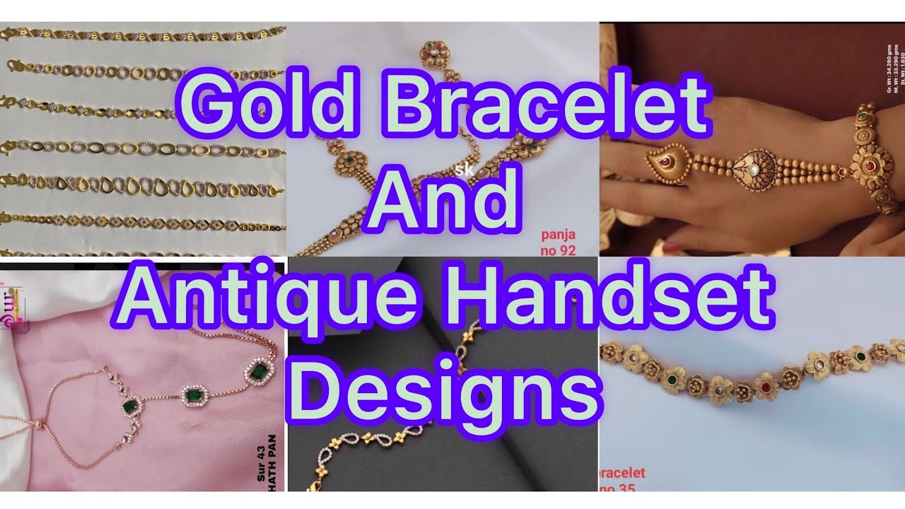 🔥Gold Bracelet And Antique Handset Designs 🤭🤗 - YouTube