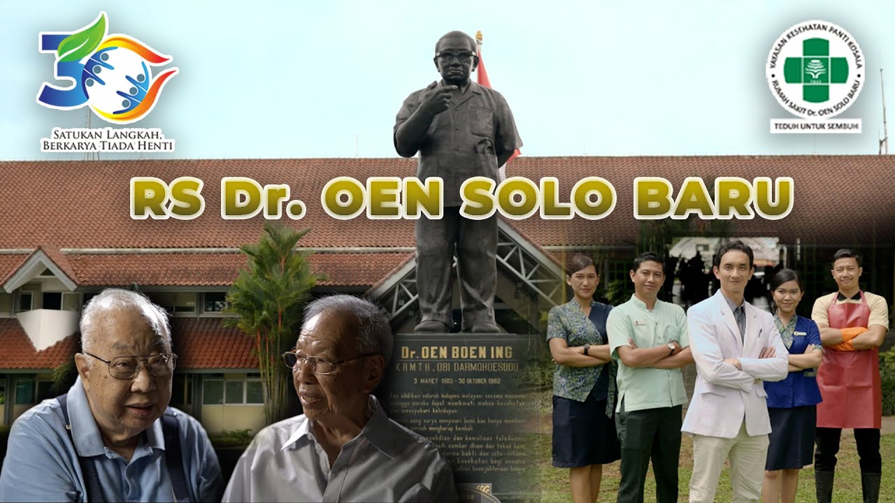 30th RS Dr. OEN SOLO BARU - YouTube