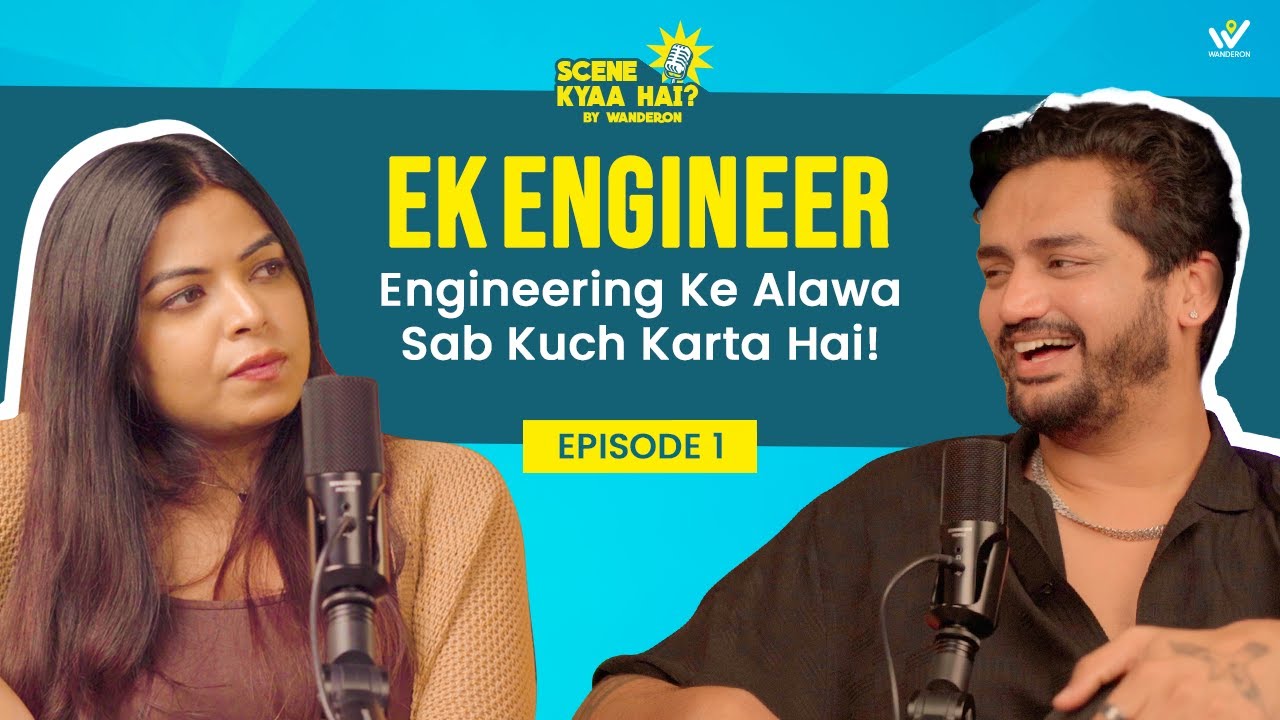 Scene Kyaa Hai Ep 1: Engineering, Pyaar Aur Travel | ft. Govind Gaur ...