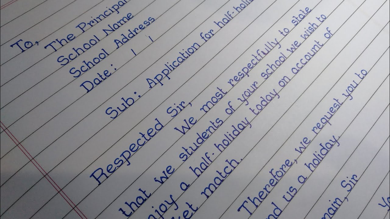How to write half holiday application | write an application for half ...