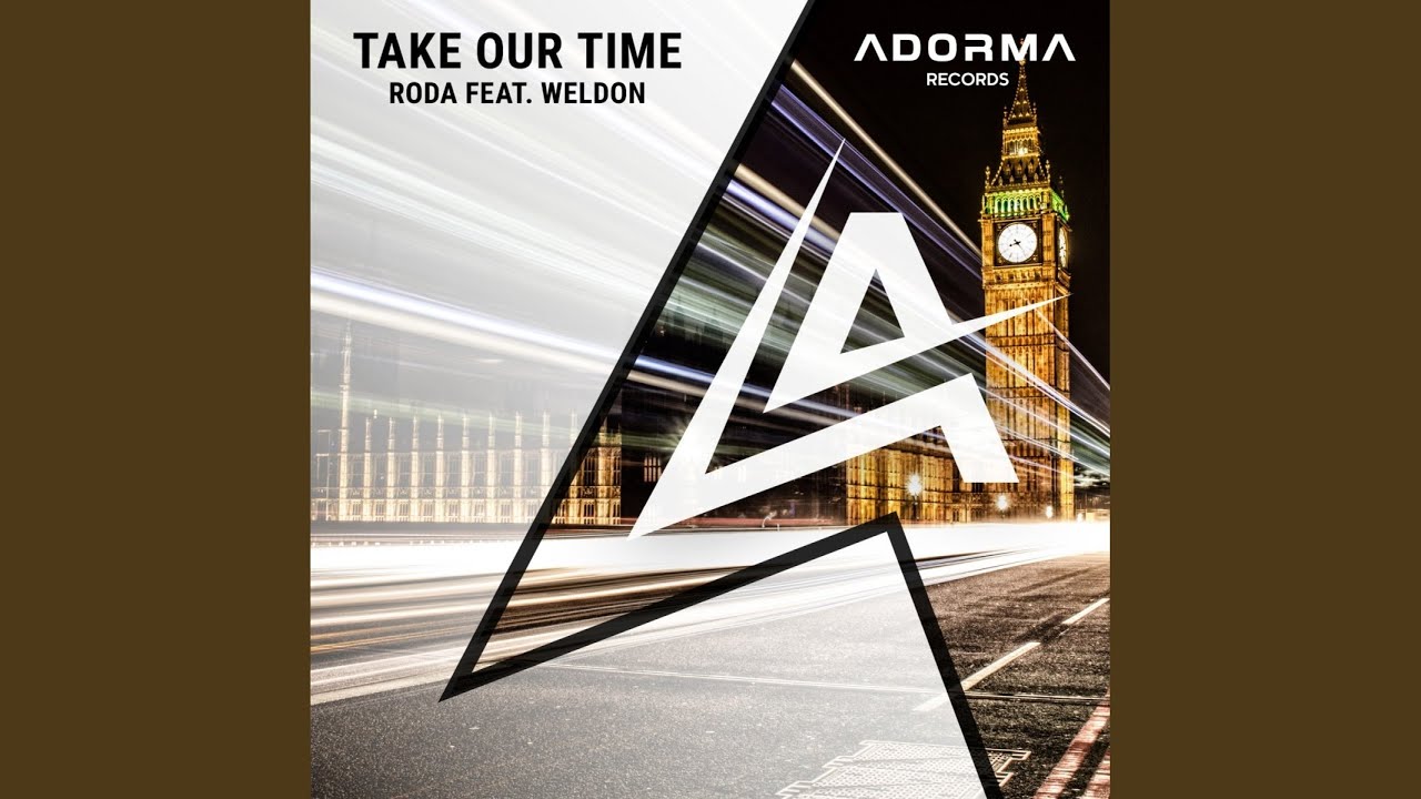 Take Our Time - YouTube