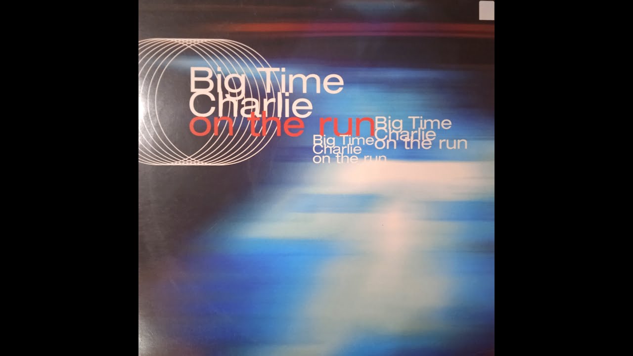 Big Time Charlie – On The Run (Big Ron's Gercha Dub) - YouTube