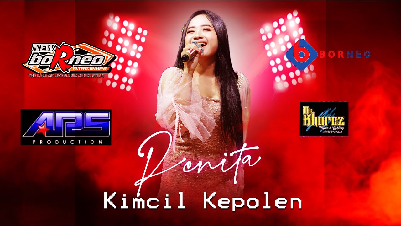 Kimcil Kepolen // Renita // New Borneo Musik // ARS Sound // Khurez ...