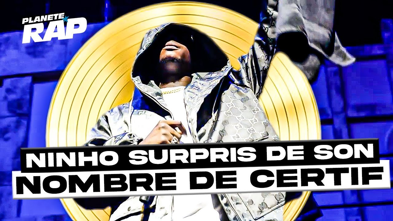 NINHO SURPRIS PAR SON NOMBRE DE CERTIFICATION dans #PlanèteRap - YouTube