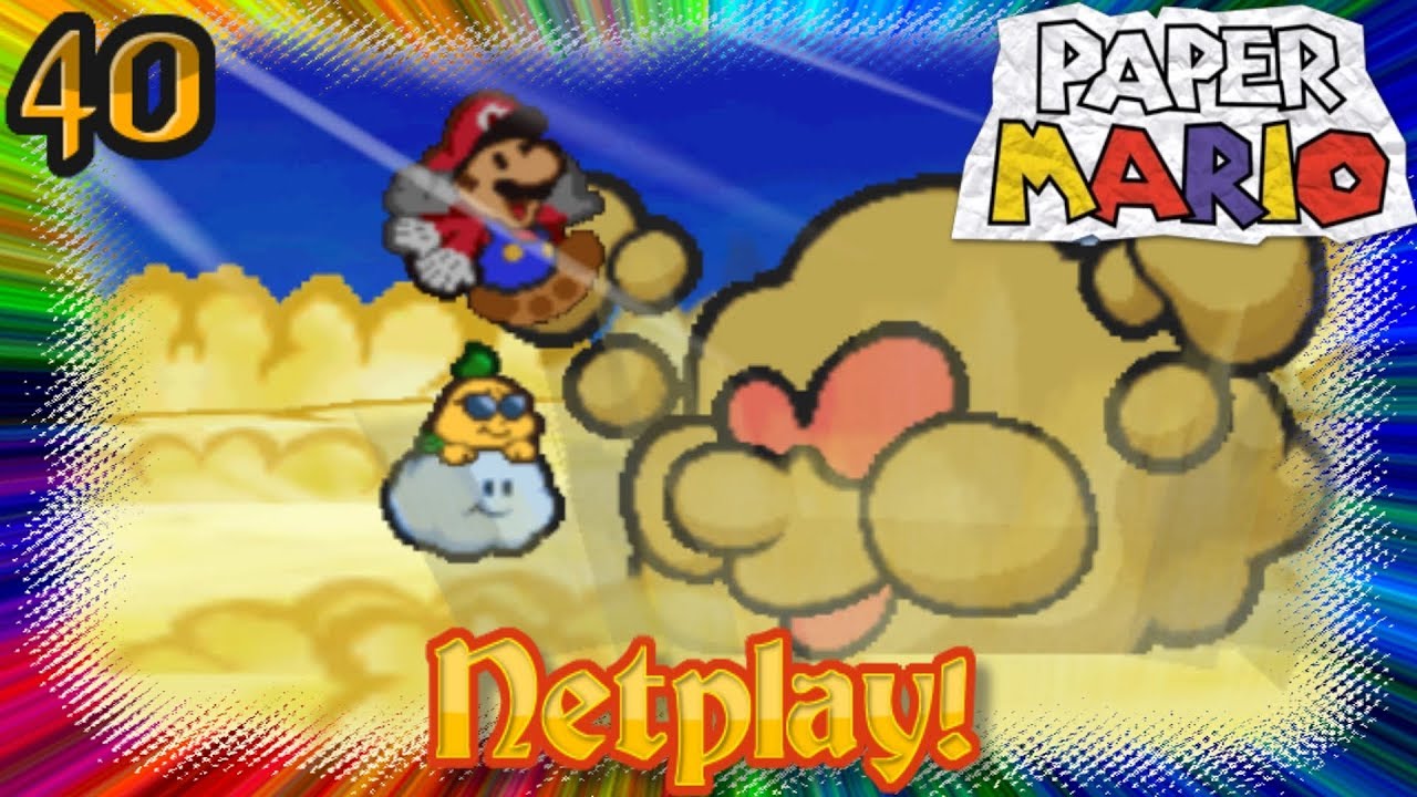 Let's Play Paper Mario 64 Netplay! - Debuff the Huff N. Puff [Part 40 ...