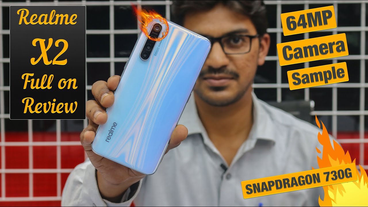 Realme X2 Full Detail Review | 64MP Camera Sample | Snapdragon 730G ...