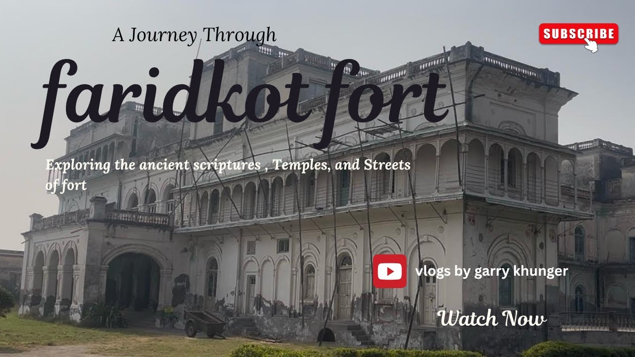 Faridkot fort 🏯 very ancient fort opening first time from 14 nov to 20 ...