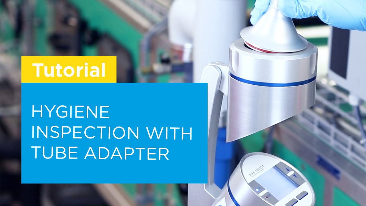 How to perform a hygiene inspection with the tube adapter on the MAS ...