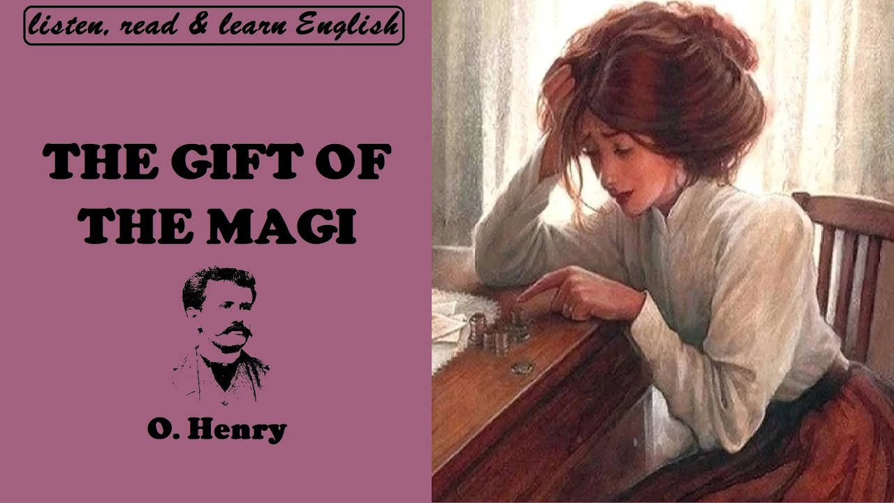 The Gift of the Magi / Listen, Read & Learn English with O.Henry - YouTube