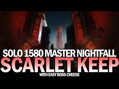 Solo 1580 Master Nightfall The Scarlet Keep w/ Boss Cheese [Destiny 2 ...