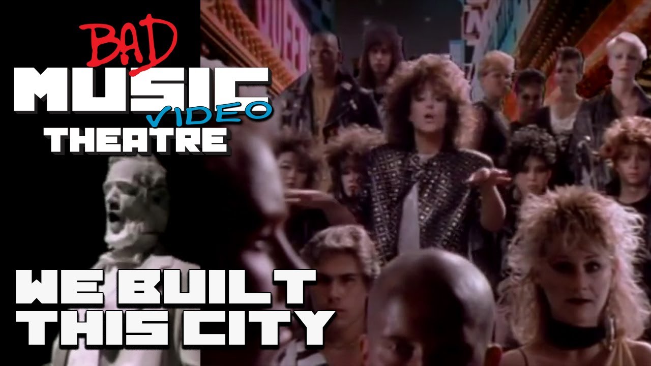 "We Built This City" by Starship | Bad Music Video Theatre - YouTube