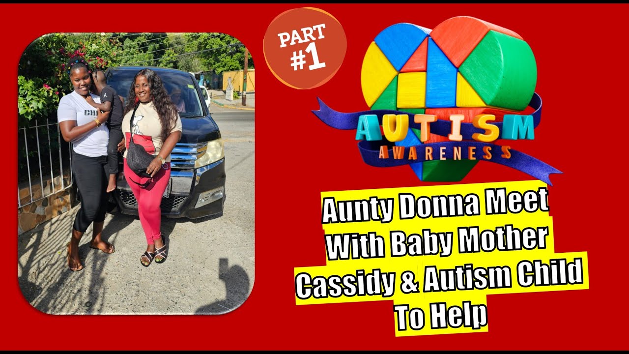 Aunty Donna Meet With Baby Mother Cassidy & Autism Child To Help - YouTube