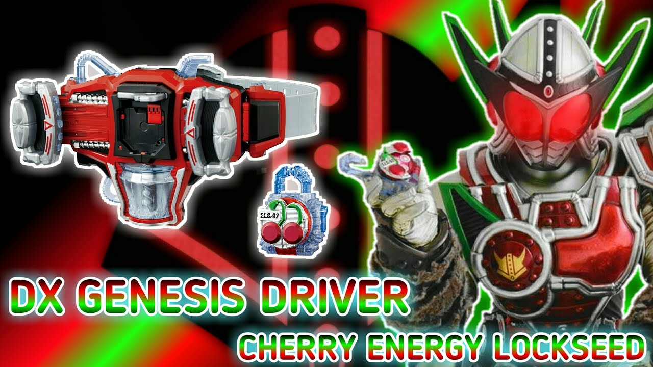 DX Genesis Driver & Cherry Energy Lockseed (รีวิว เข็มขัดเจเนซิส ไดร์ ...