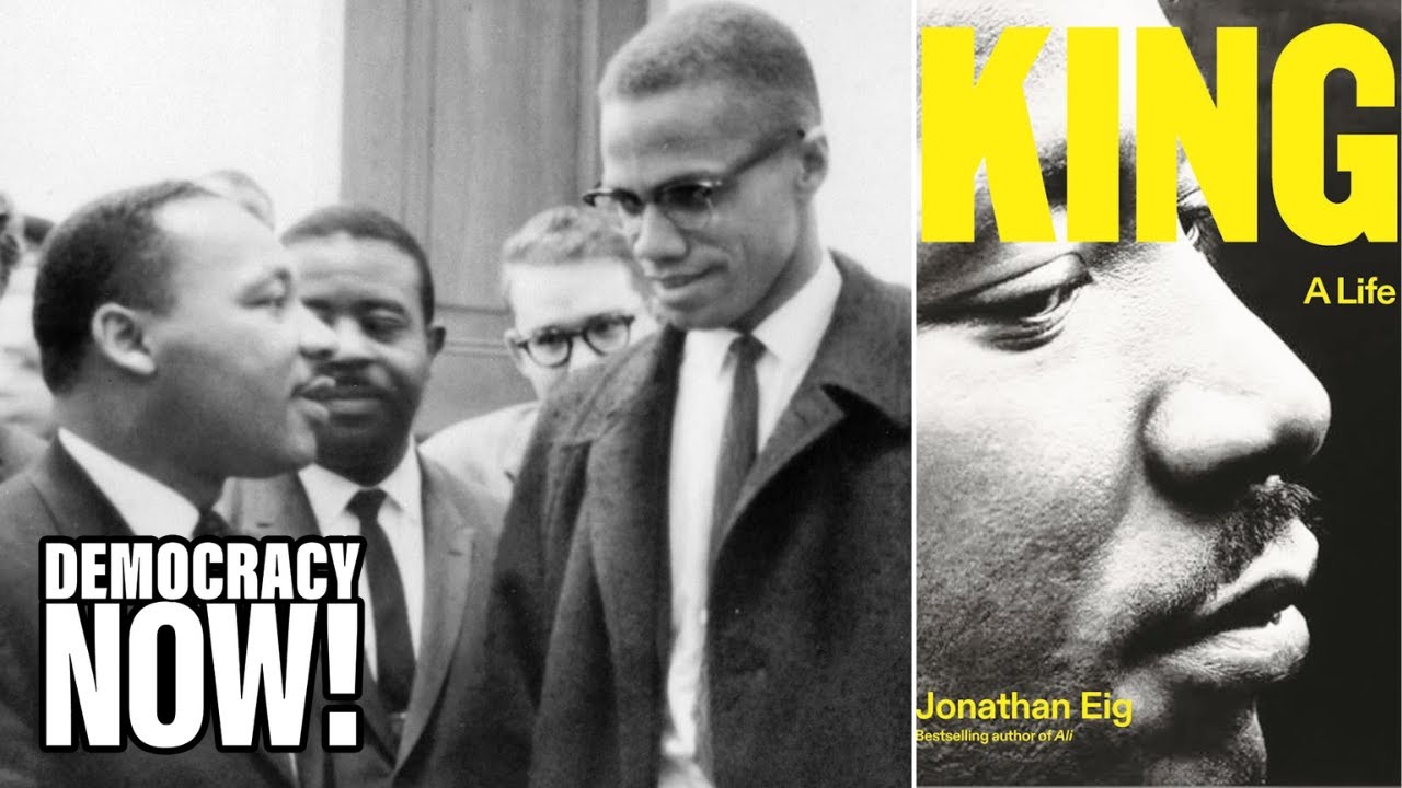 "King: A Life": New Bio Details FBI Spying & How MLK's Criticism of ...