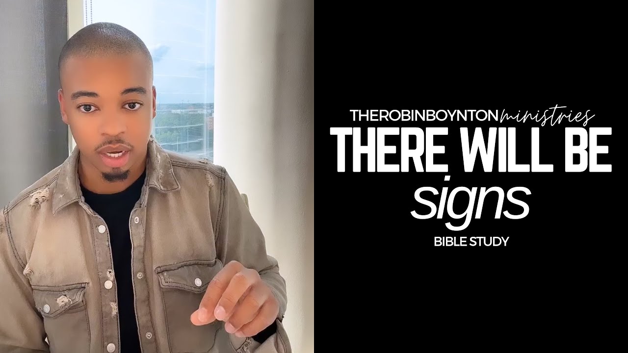 There Will Be Signs // Bible Study Replay // @therobinboynton - YouTube