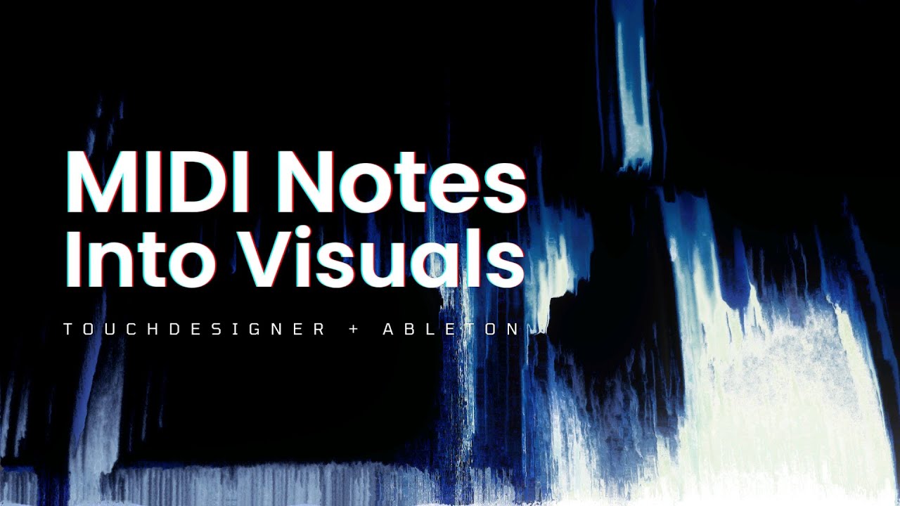 TouchDesigner x Ableton — MIDI Reactive Visuals Tutorial - YouTube
