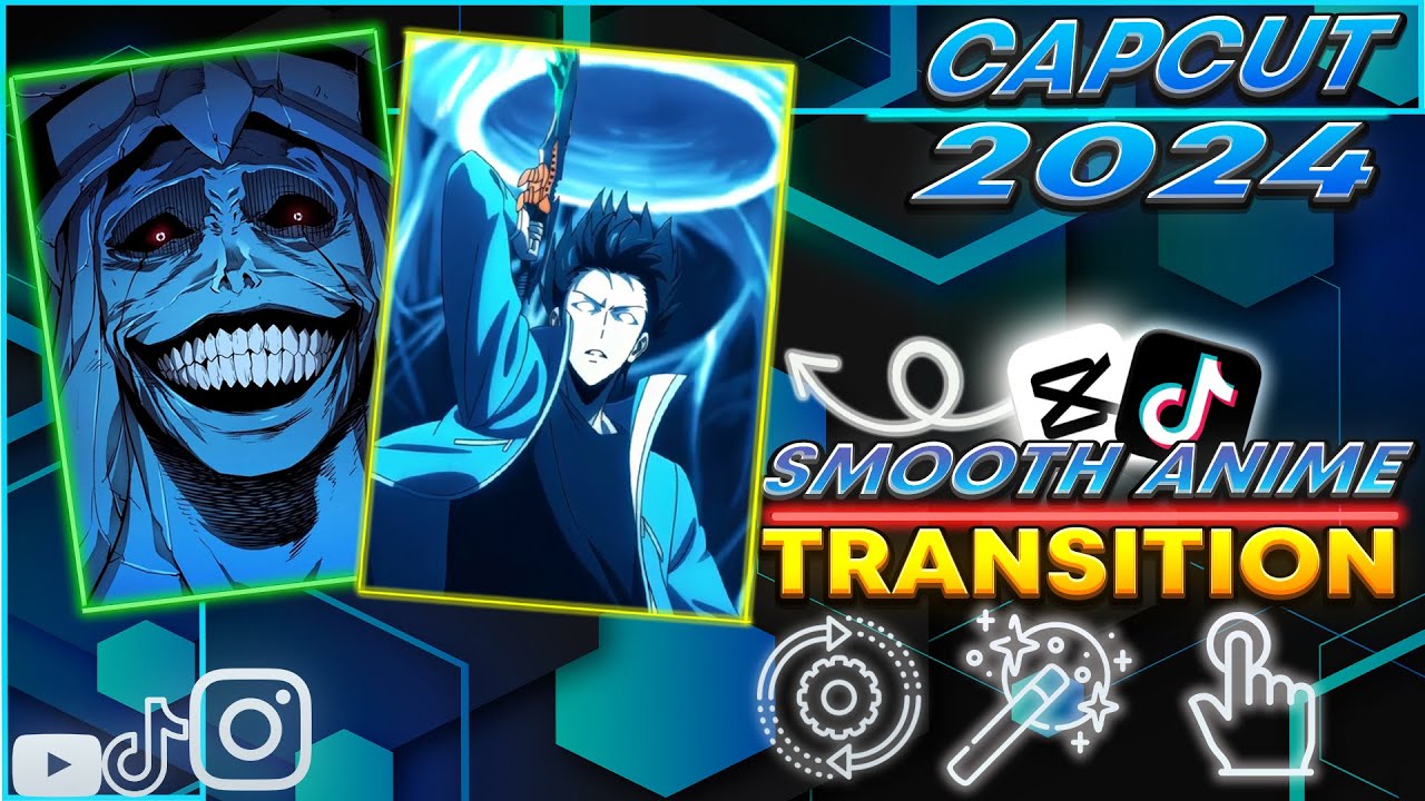 Capcut New Smooth Anime Transition | Tutorial & Tips - YouTube