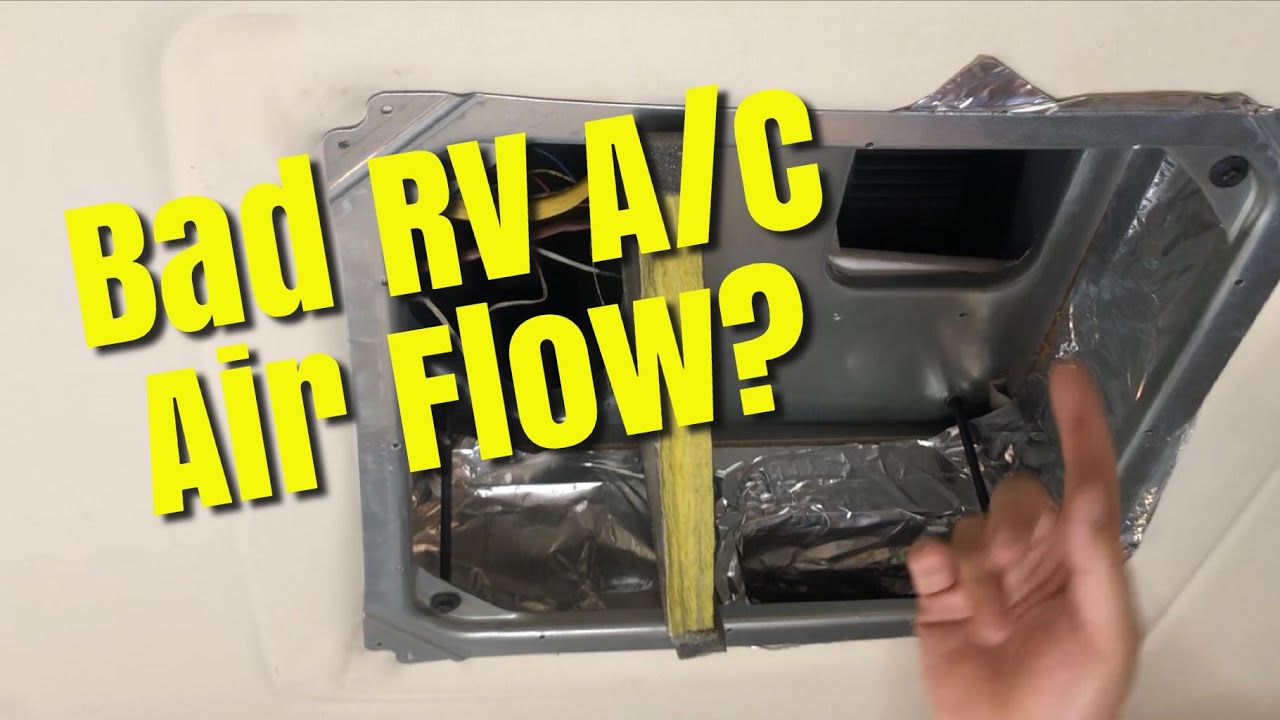 RV TIPS: A/C- What to check when you're not getting good airflow! - YouTube