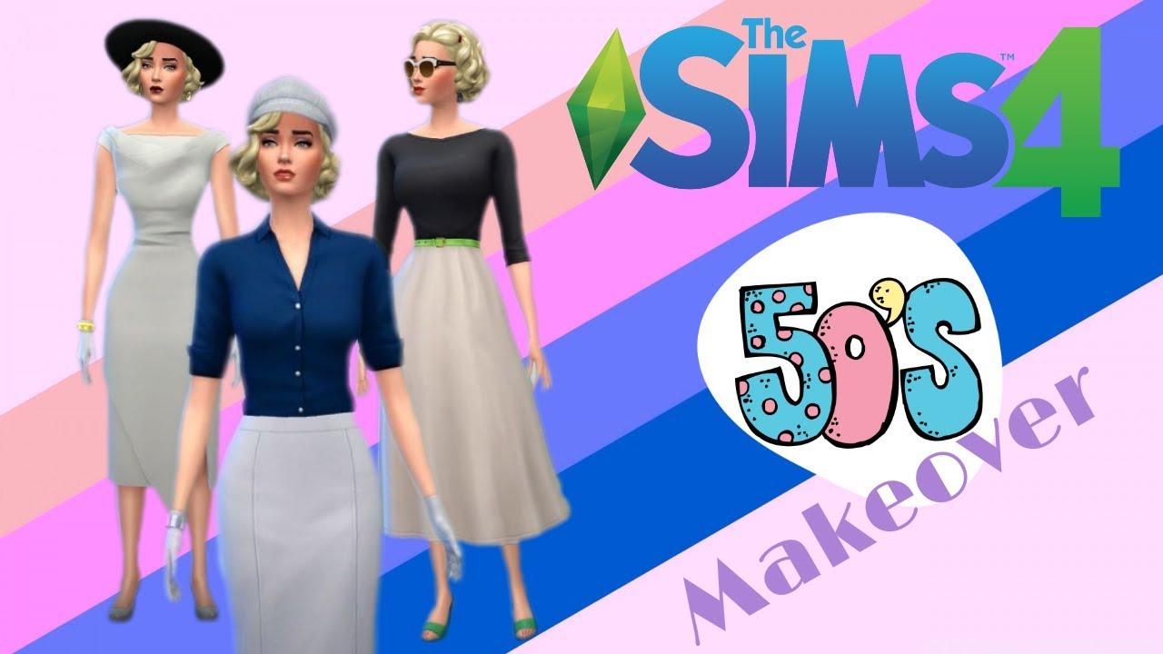 1950'S MAKEOVER IN THE SIMS 4! - YouTube