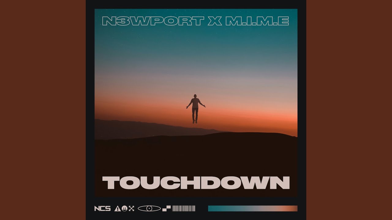 Touchdown - YouTube Music