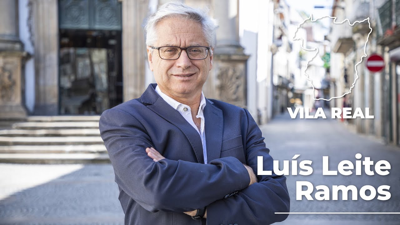 Portugal Precisa do Luís Leite Ramos, cabeça de lista por Vila Real ...