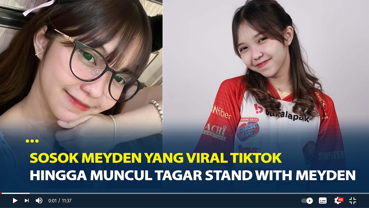 Sosok Meyden yang Viral Tiktok hingga Muncul Tagar Stand With Meyden ...