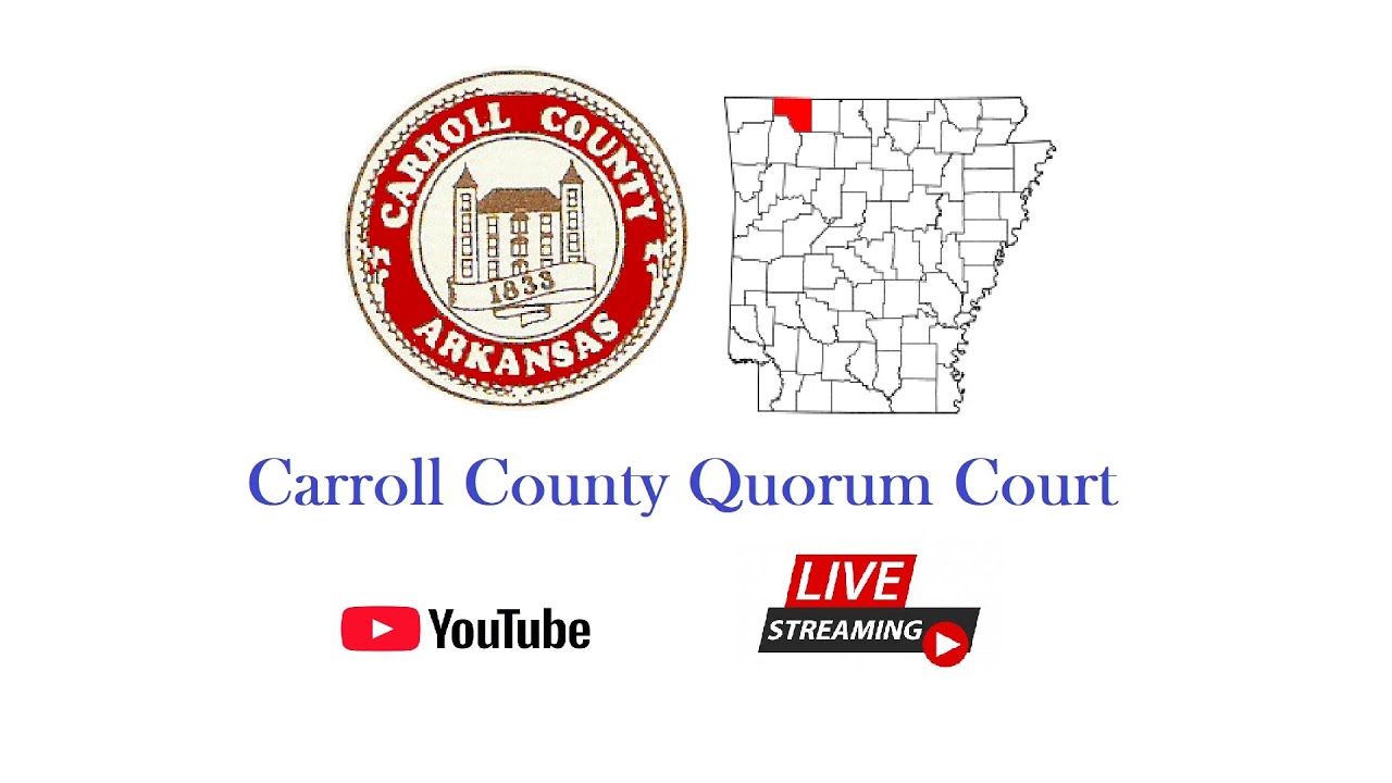 Quorum Court - Carroll County, AR - June 15, 2020 - YouTube