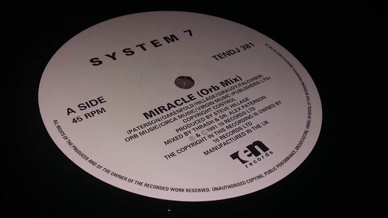 System 7 - Miracle (Orb Remix) - YouTube