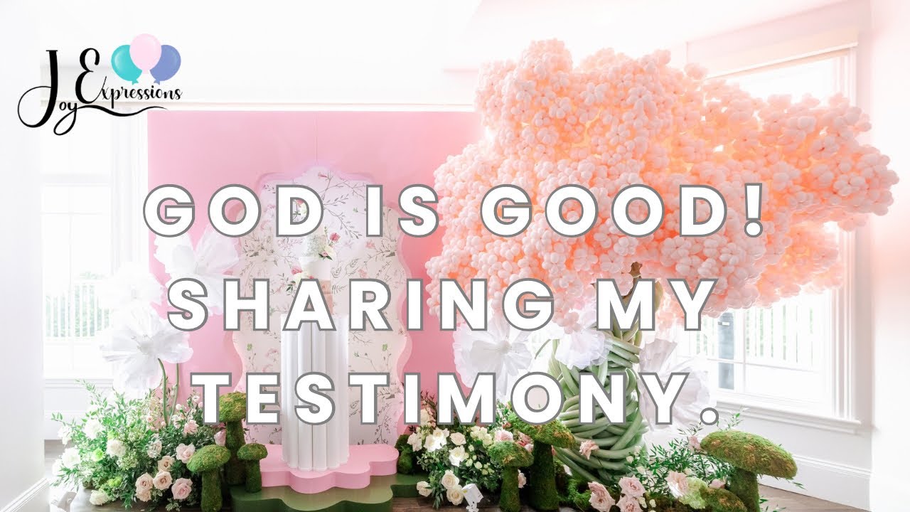 God is Good! Sharing my Testimony. - YouTube