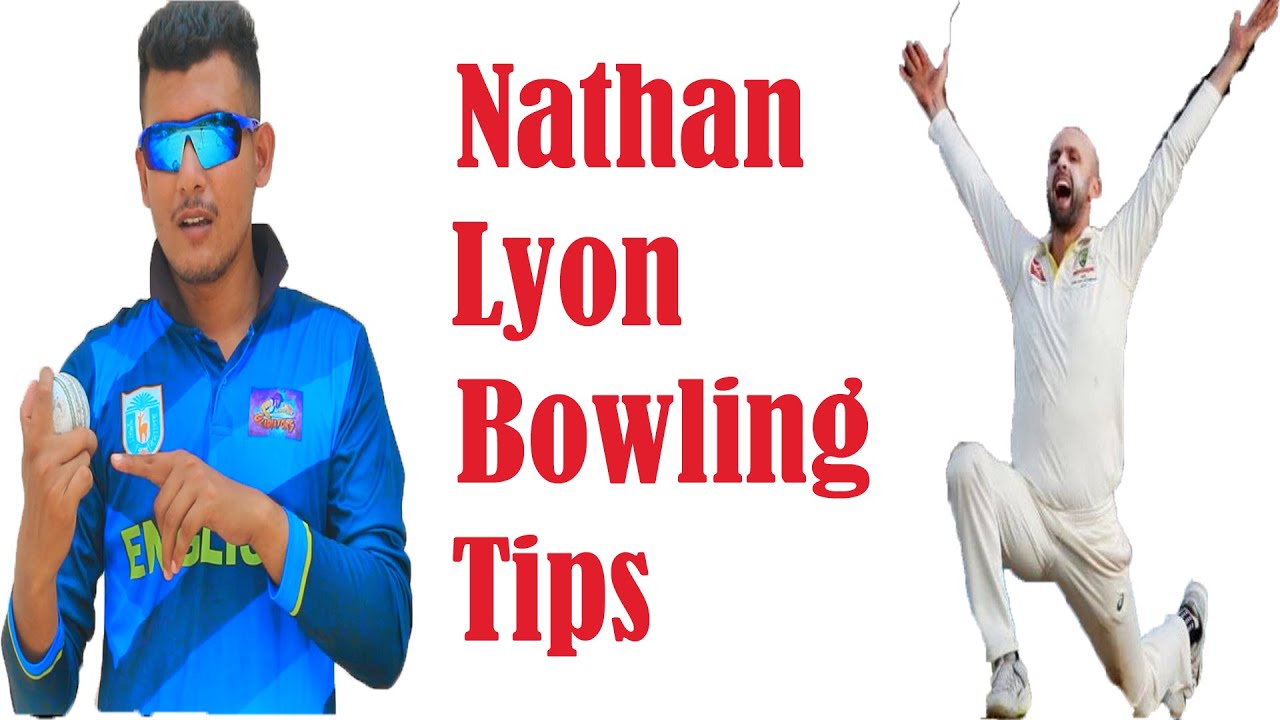 Nathan Lyon Bowling Tips/How To Bowl Like Nathan Lyon? - YouTube