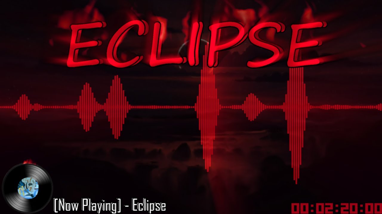 Eclipse [ORIGINAL] - YouTube