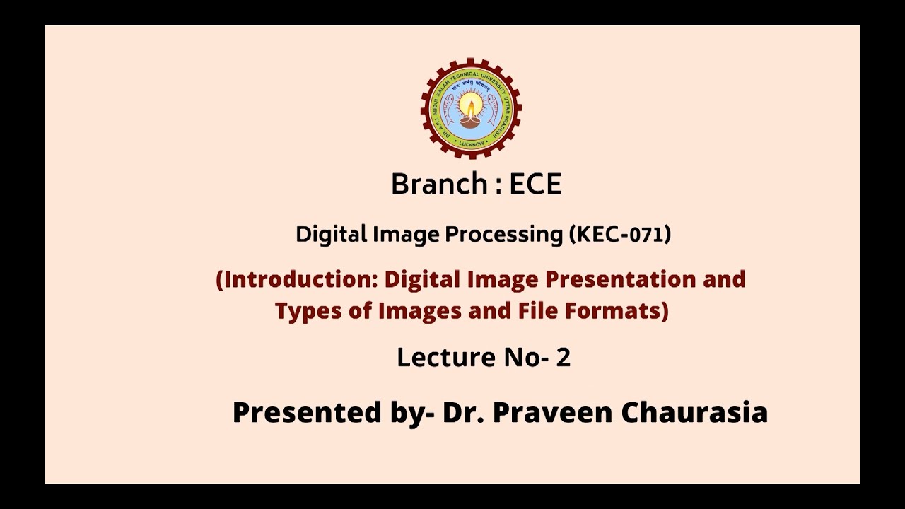 Digital Image Processing | AKTU Digital Education - YouTube