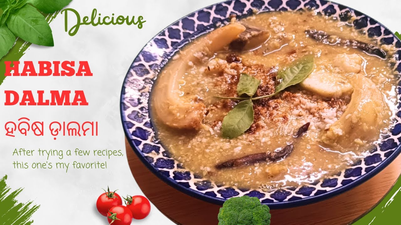 Odisha Authentic Habisa Dalma |ହବିଷ ଡ଼ାଲମା( Kartika Masa Habisa Dalma ...