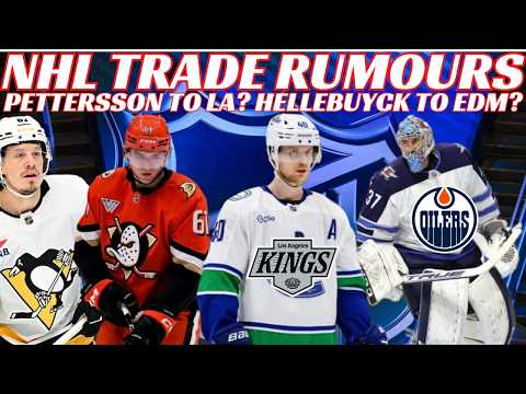 NHL Trade Rumours - Pettersson to LA? Hellebuyck to EDM? Ducks, Pens, Demidov Wanted to Take Less?