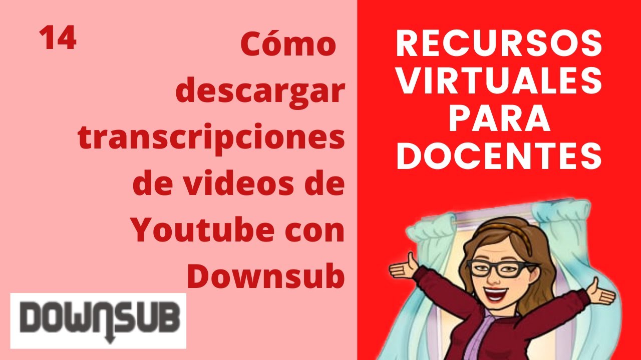 Recursos Virtuales para Docentes 14 - Descargar transcripciones de ...