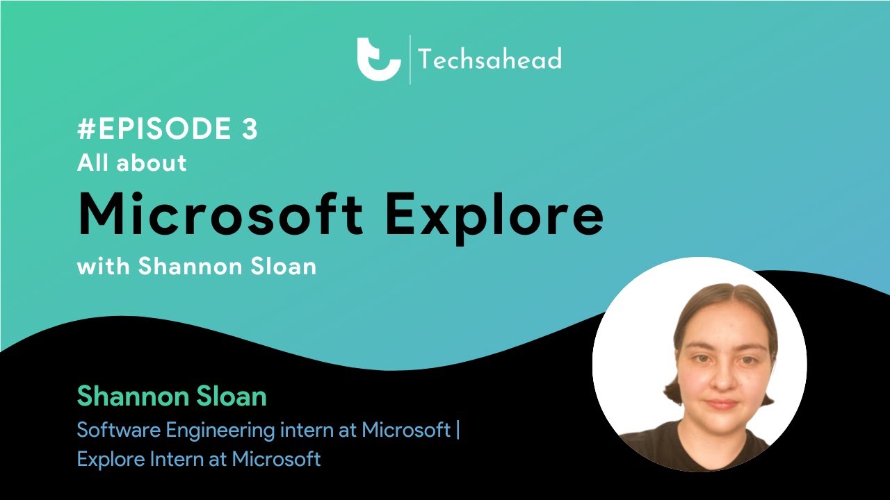 All about Microsoft Explore with Shannon Sloan - YouTube