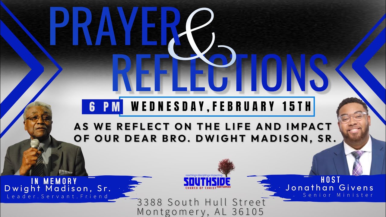Bro. Dwight Madison, Sr. Prayer and Reflections - YouTube