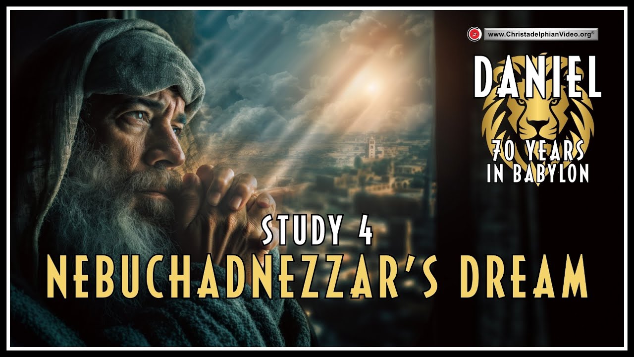 Daniel – 70 Years in Babylon #4 'Nebuchadnezzar's dream' - YouTube