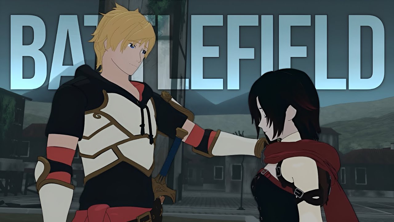[RWBY AMV] {Team RWBY & JNPR} ~ Meet Me On The Battlefield - YouTube