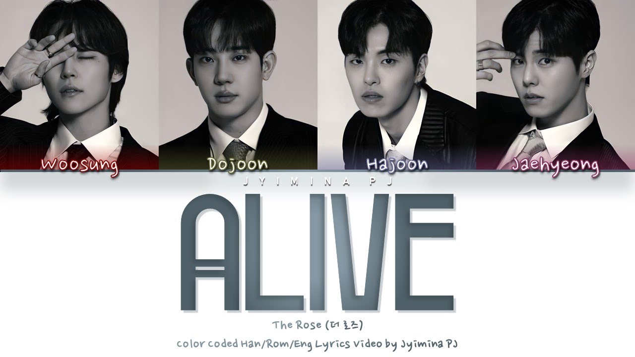 The Rose (더로즈) – 'Alive' Lyrics (Color Coded_Eng) - YouTube