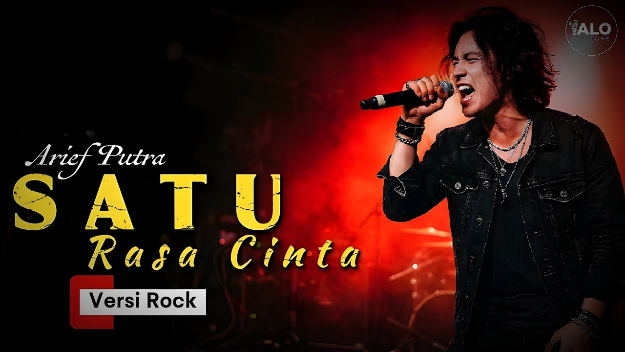 SATU RASA CINTA - Arief Putra | Versi Cover Rock Emosional by ALOtone ...