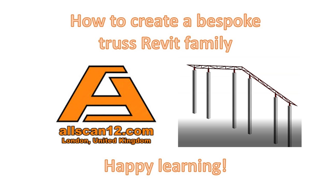 Revit: How to create a bespoke Revit Truss Family - YouTube