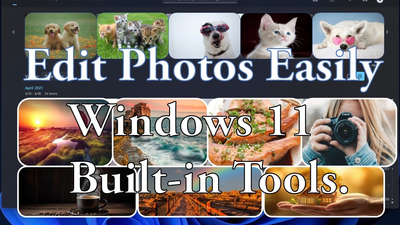 Free Edit photos in Windows 11 - YouTube