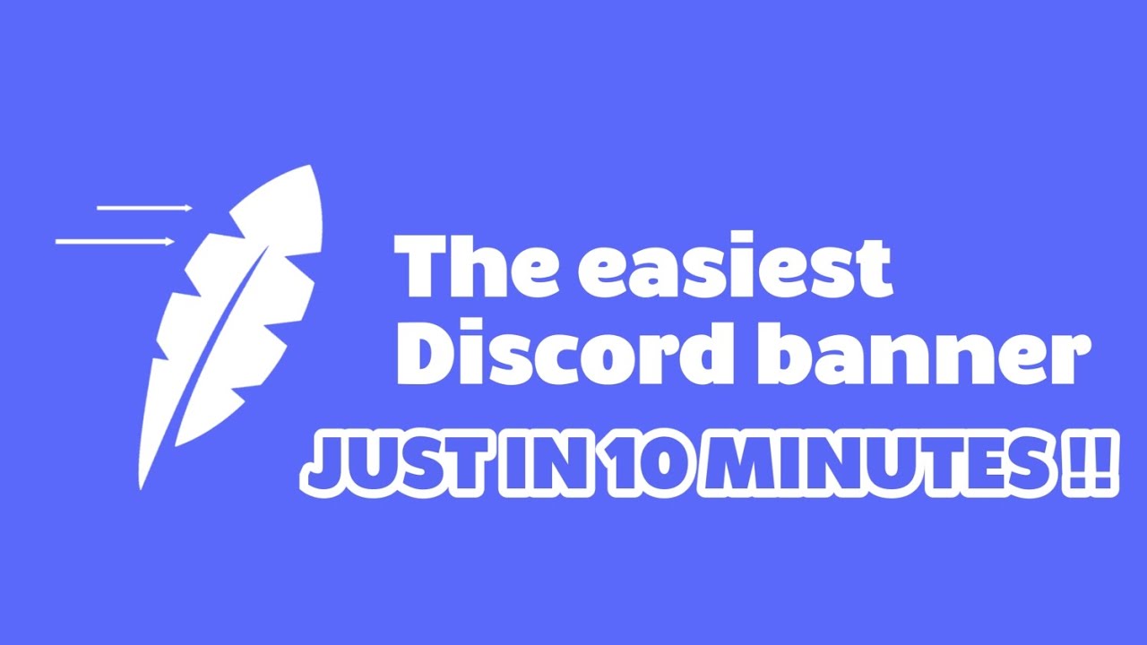 Easiest Discord banner in 10 minutes !! - YouTube