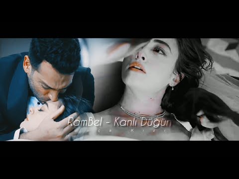 RamBel - Kanlı Düğün / Ramo