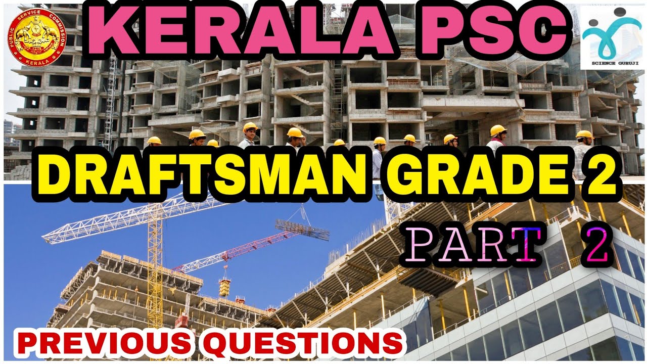 Kerala PSC Overseer/Draftsman I, II, III, Tracer Previous Year ...