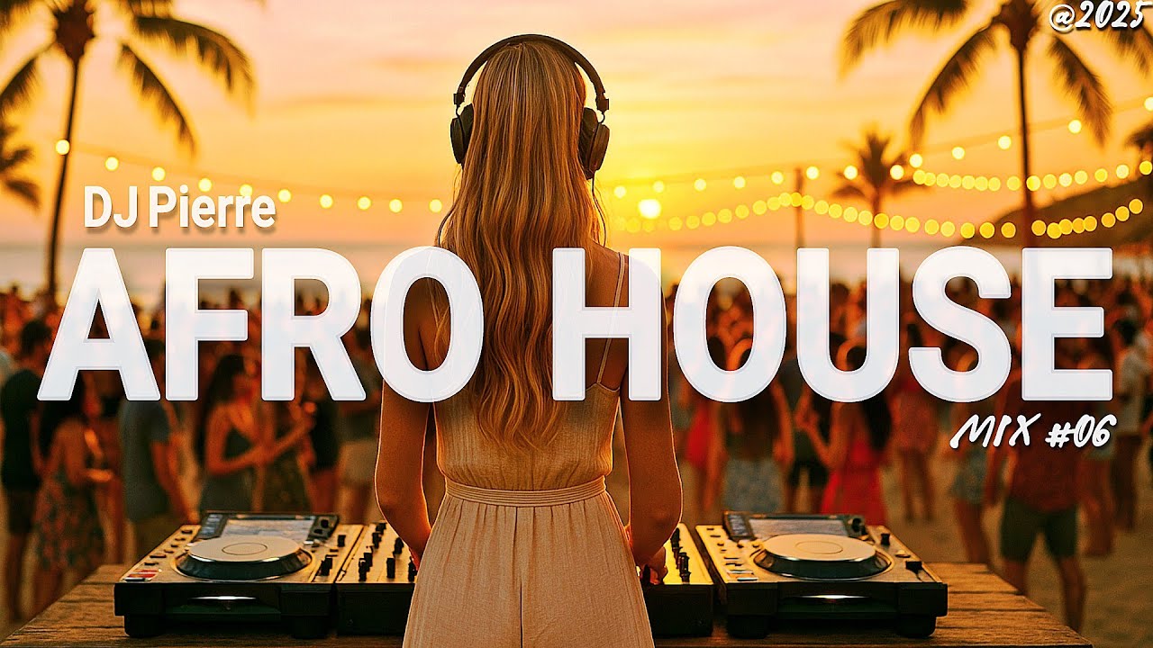 AFRO HOUSE MIX 2025 | Best Of Afro House Bangers, Hit Songs and Remixes ...