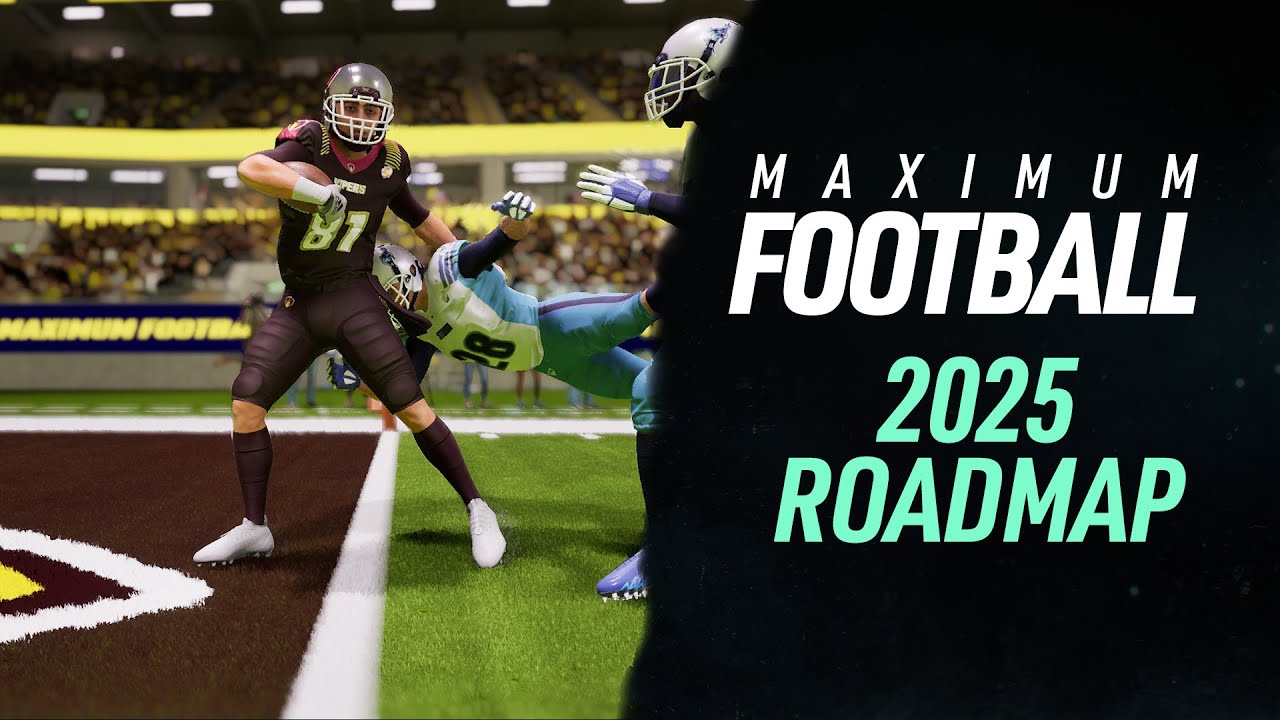 Maximum Football's 2025 Roadmap - YouTube